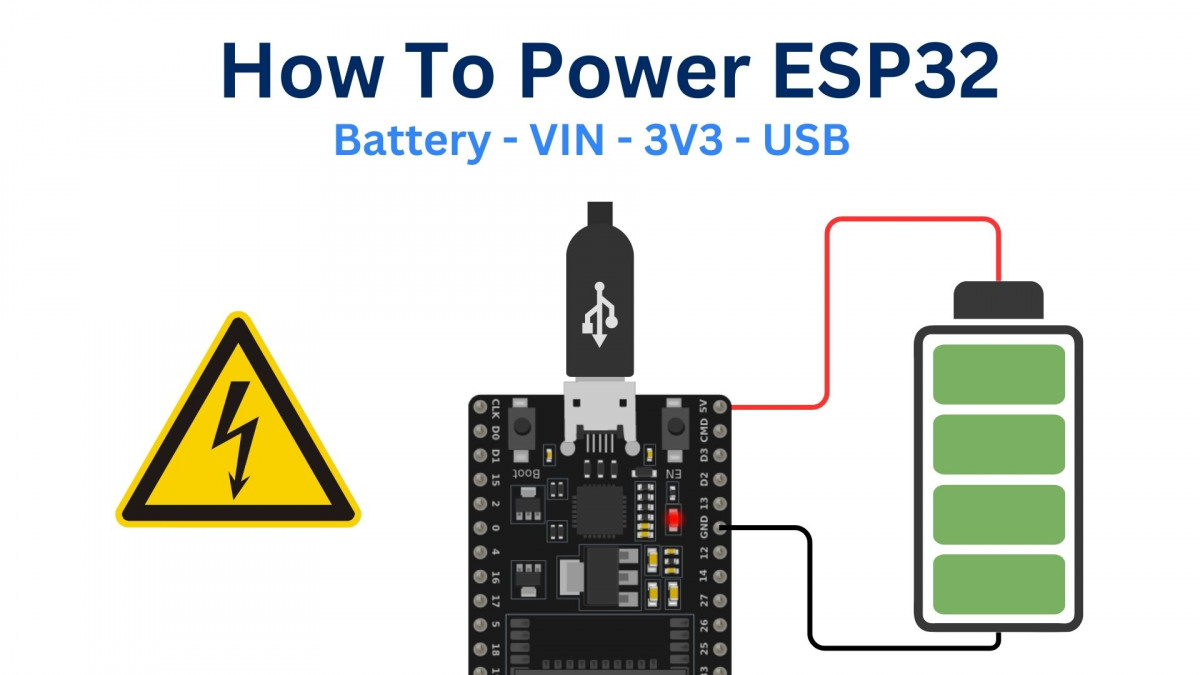 Power ESP32 Boards: How to Power Your ESP32 Correctly!